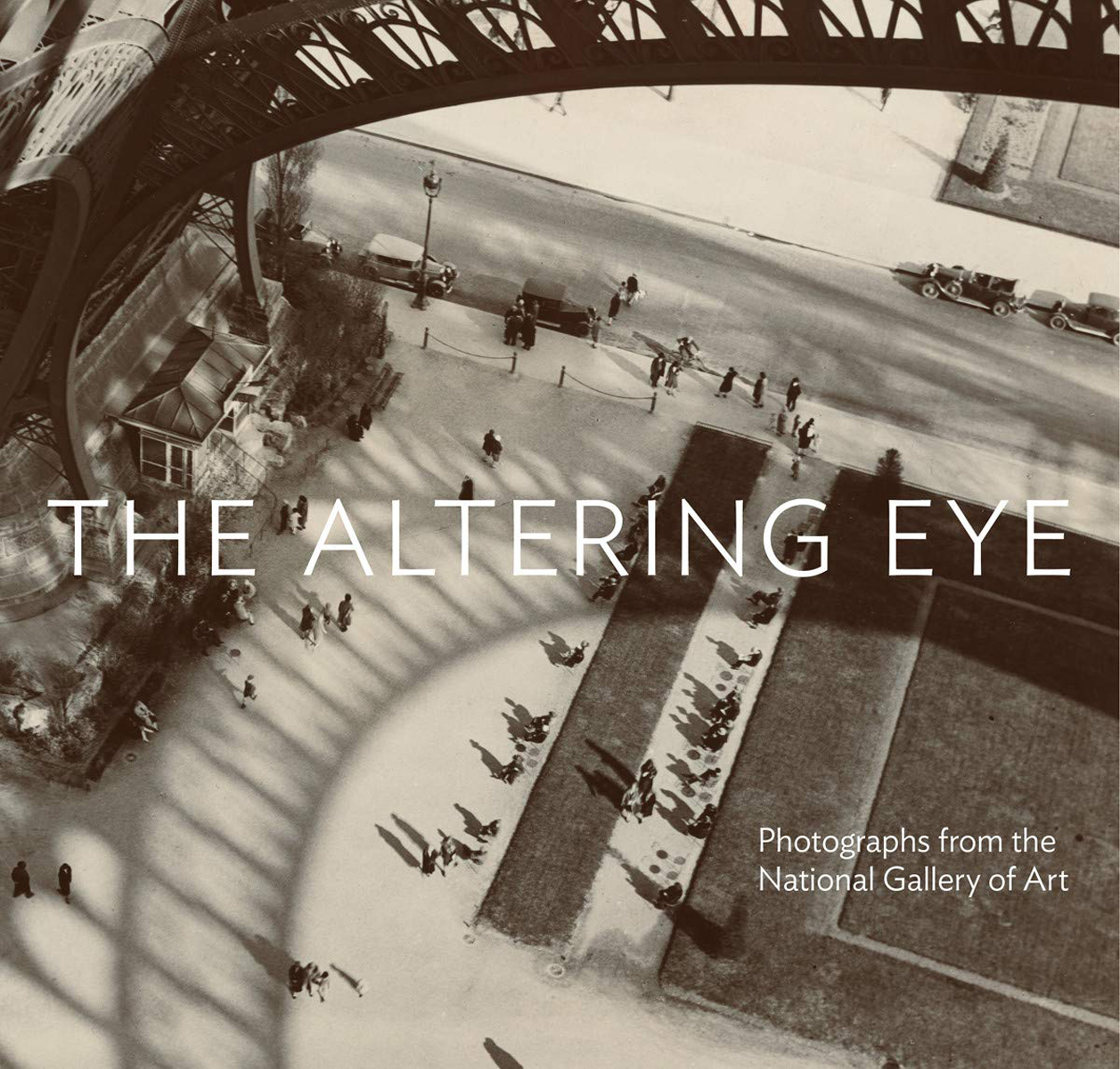 The Altering Eye: Photographs from the National Gallery of Art | Vera ...